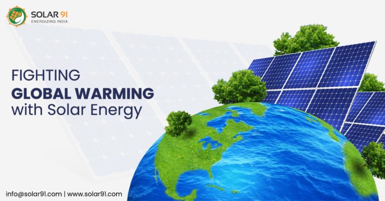 Fighting Global Warming with Solar Energy – Solar91