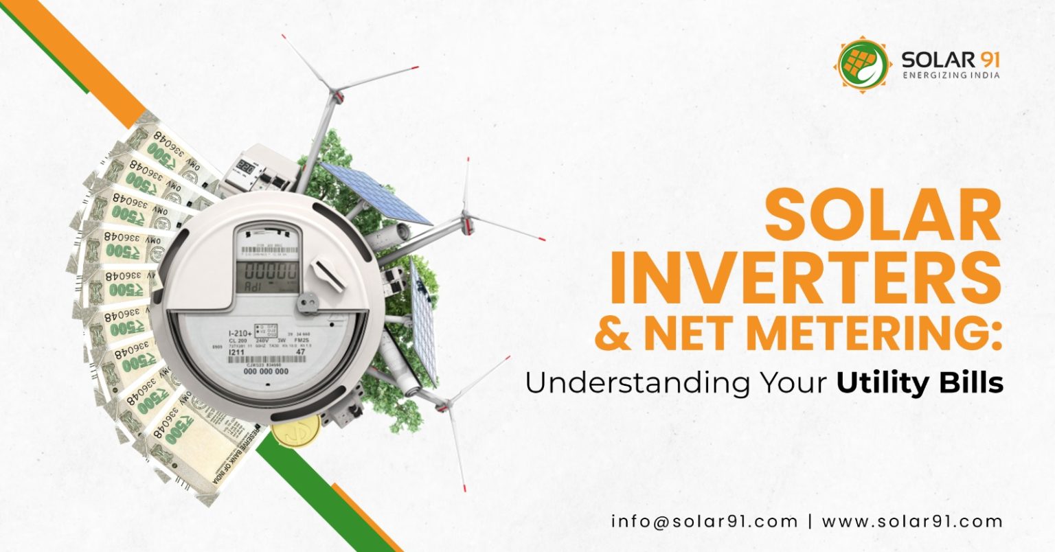 Solar Inverters and Net Metering: Understanding Your Utility Bills ...