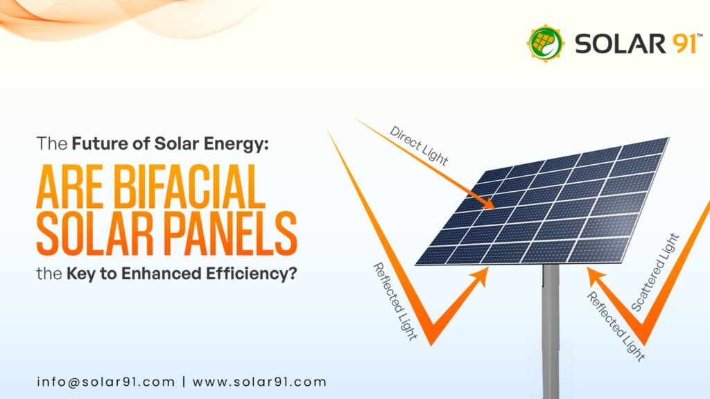 The Future of Solar Energy: Are Bifacial Solar Panels the Key to ...